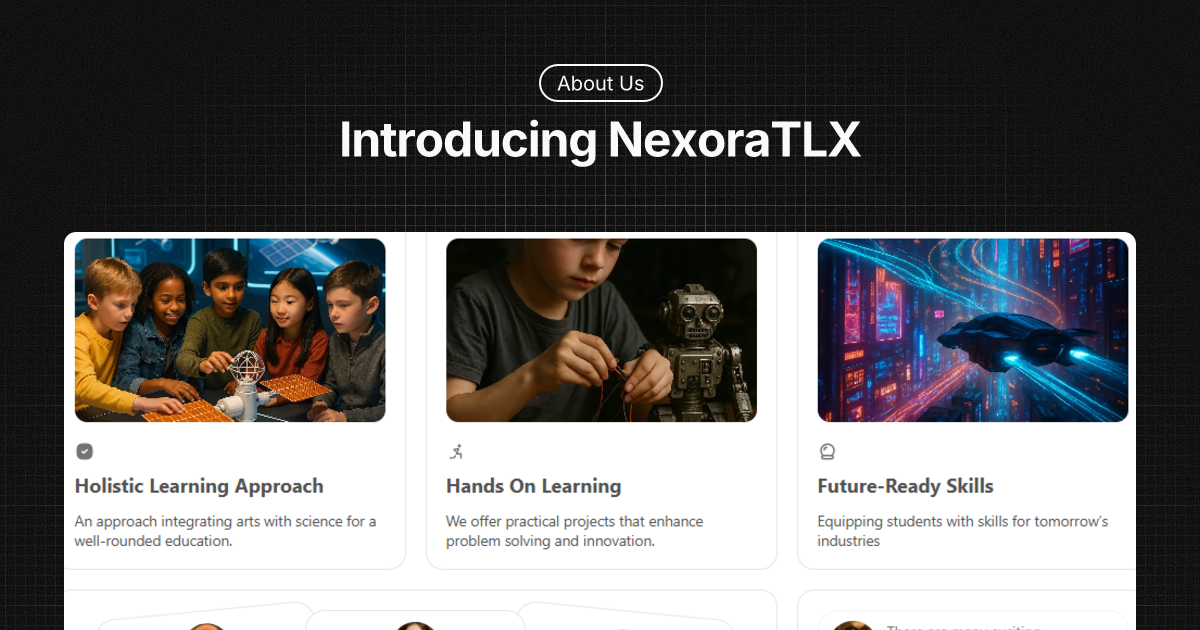About | Nexora TLX - Shaping the Future of STEAM Education